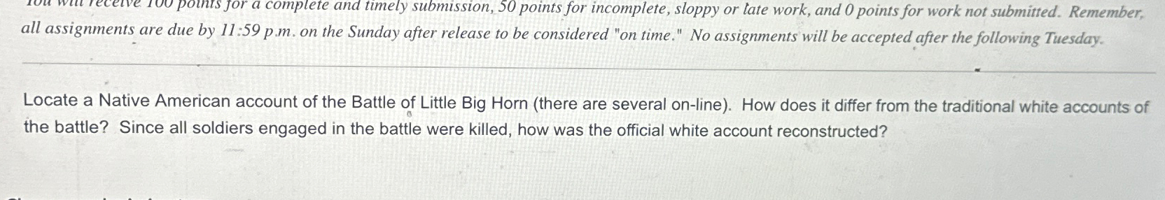 Solved all assignments are due by 11:59 ﻿p.m. ﻿on the Sunday | Chegg.com