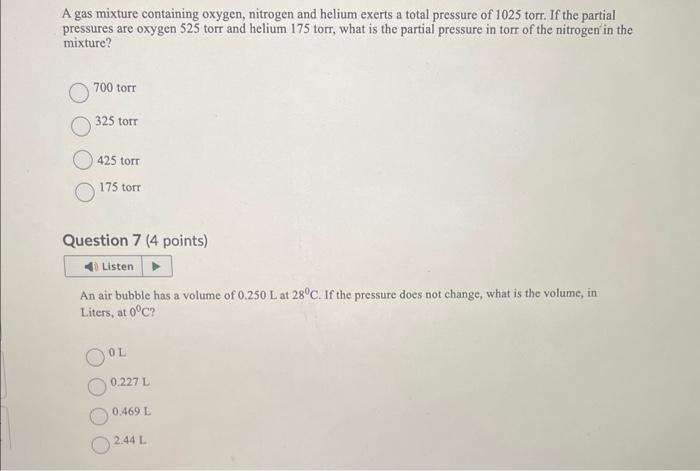 Solved A gas mixture containing oxygen, nitrogen and helium | Chegg.com