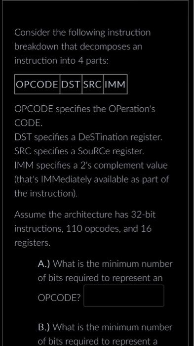 Solved Consider the following instruction breakdown that | Chegg.com