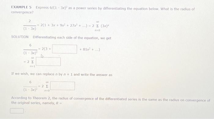 Solved EXAMPLE 5 Express 6/(1−3x)2 as a power series by | Chegg.com