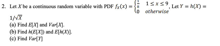 Solved Let x ﻿be a continuous random variable with PDF | Chegg.com