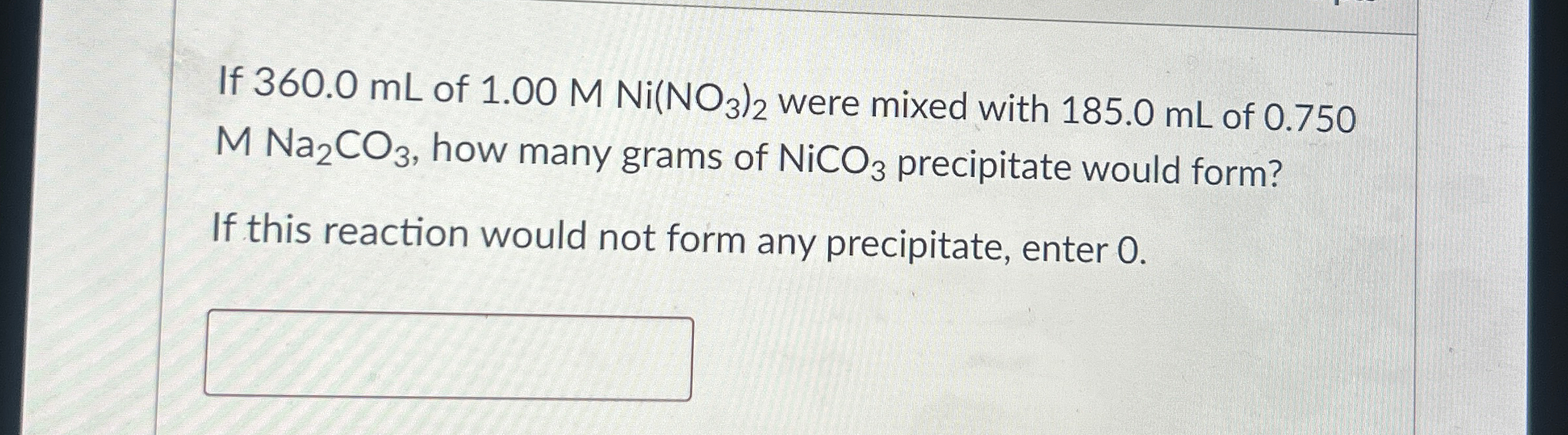 Solved If 360.0mL ﻿of 1.00MNi(NO3)2 ﻿were mixed with 185.0mL | Chegg.com