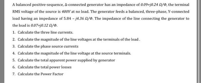 Solved A balanced positive-sequence, A-connected generator | Chegg.com