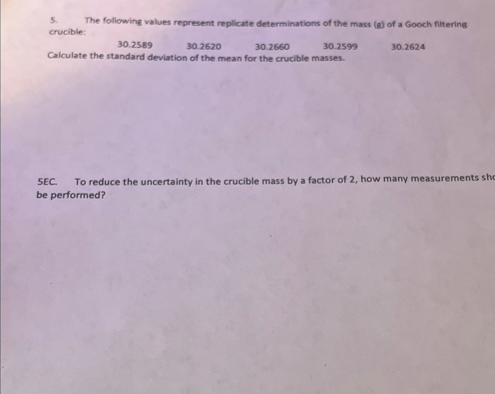 Solved The following values represent replicate | Chegg.com