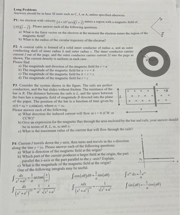 Solved Long Problems Answers should be in base SI units such | Chegg.com