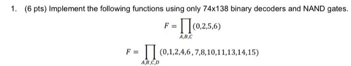 Solved 1. (6 pts) Implement the following functions using | Chegg.com