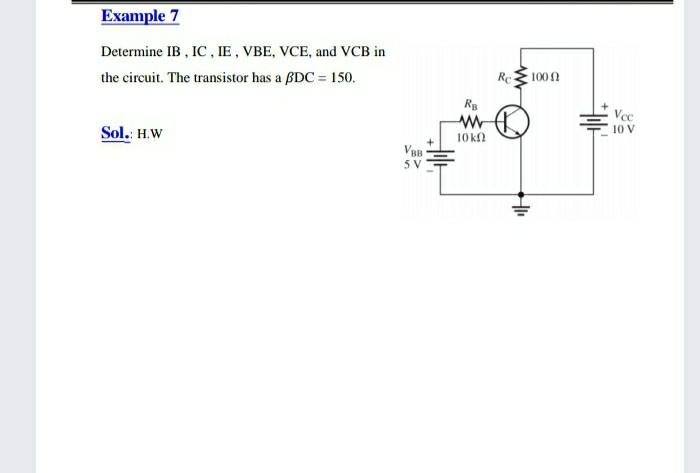 Solved Example 7 Determine IB, IC, IE, VBE, VCE, and VCB in | Chegg.com