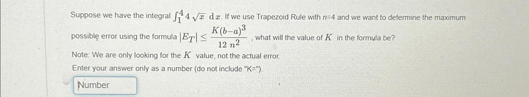Solved Suppose we have the integral ∫144x2dx. ﻿If we use | Chegg.com