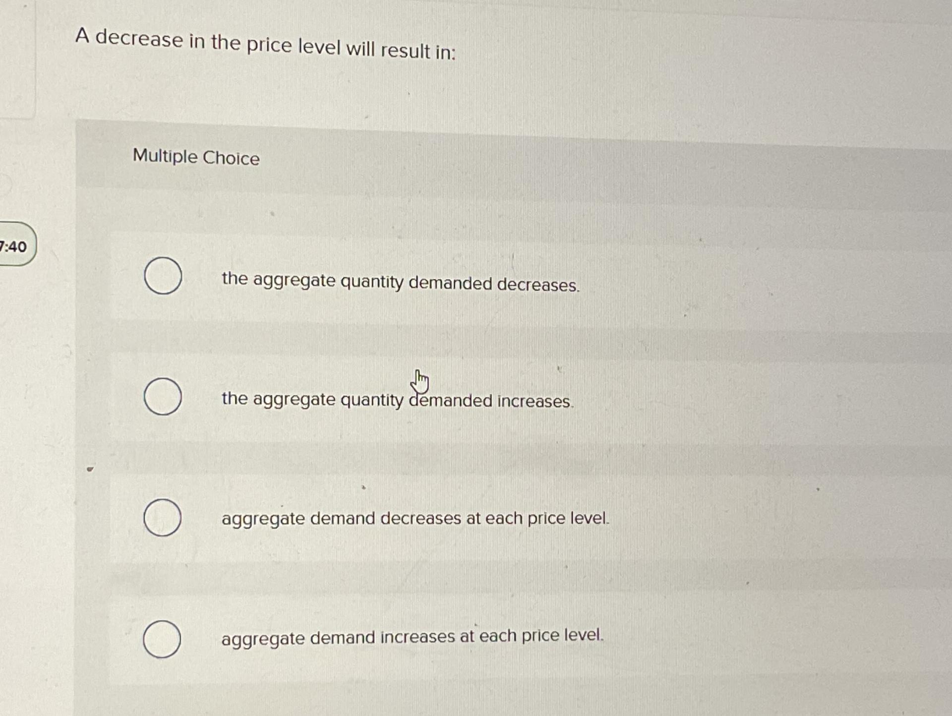 Solved A decrease in the price level will result in:Multiple | Chegg.com