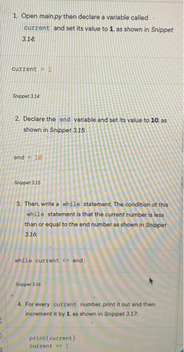Solved 1. Open main.py then declare a variable called | Chegg.com