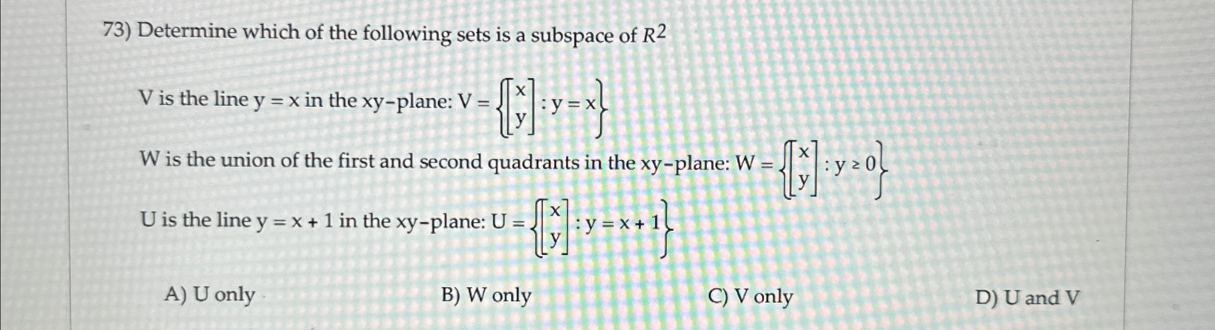 Solved Determine which of the following sets is a subspace | Chegg.com