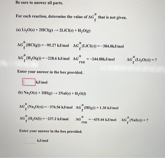 Solved Be sure to answer all parts. For each reaction, | Chegg.com