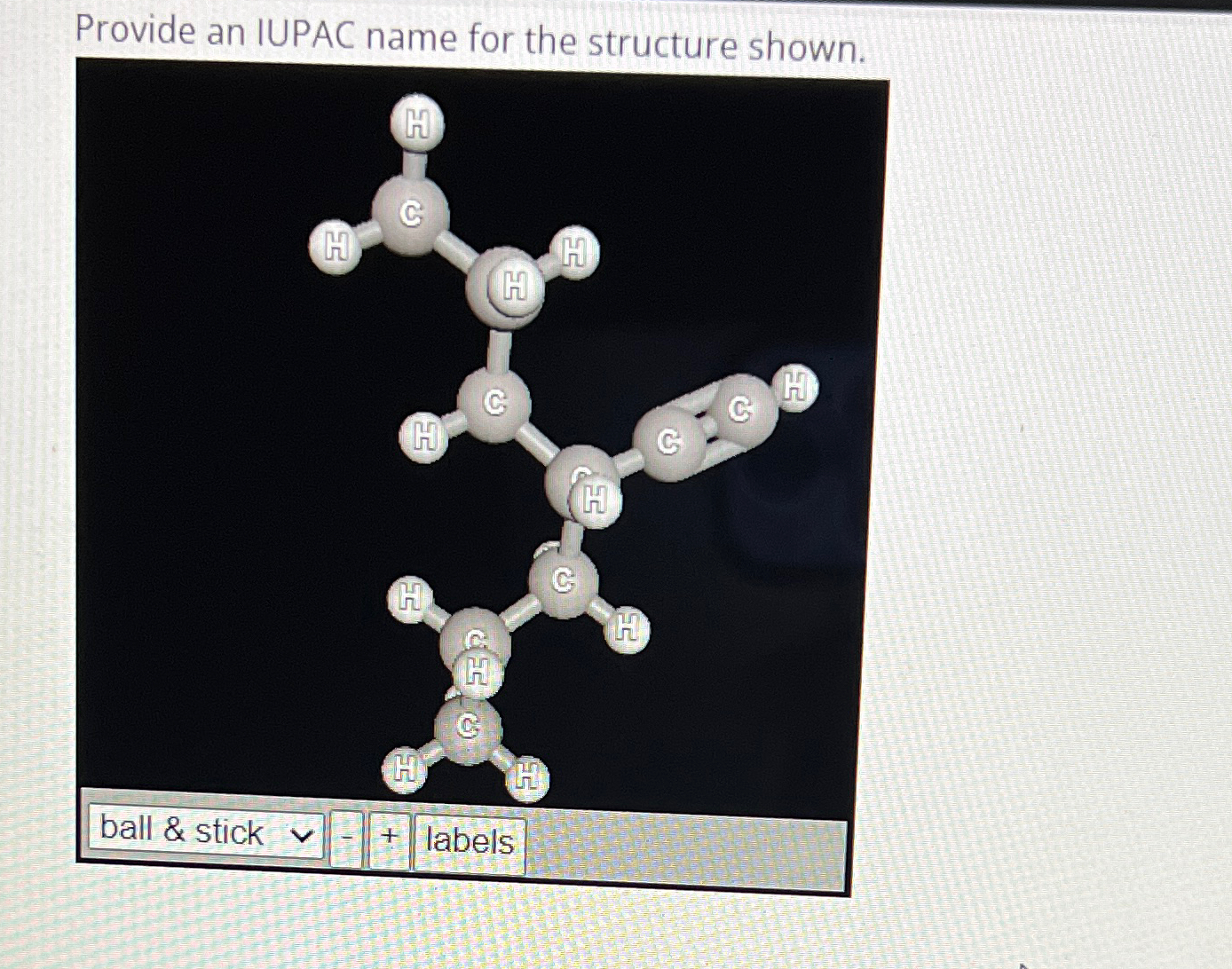 Solved Provide an IUPAC name for the structure shown | Chegg.com