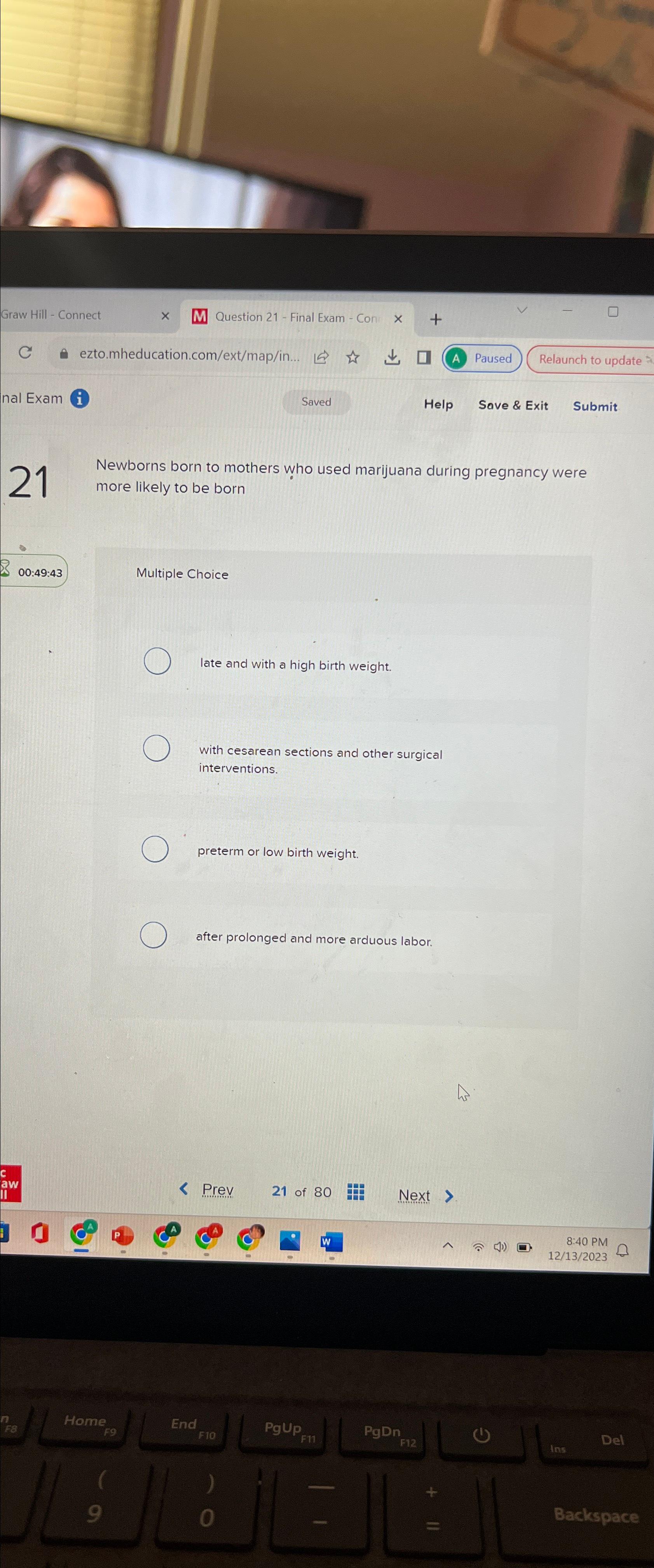 Solved Help Save & Exit Submit21Newborns born to mothers who | Chegg.com