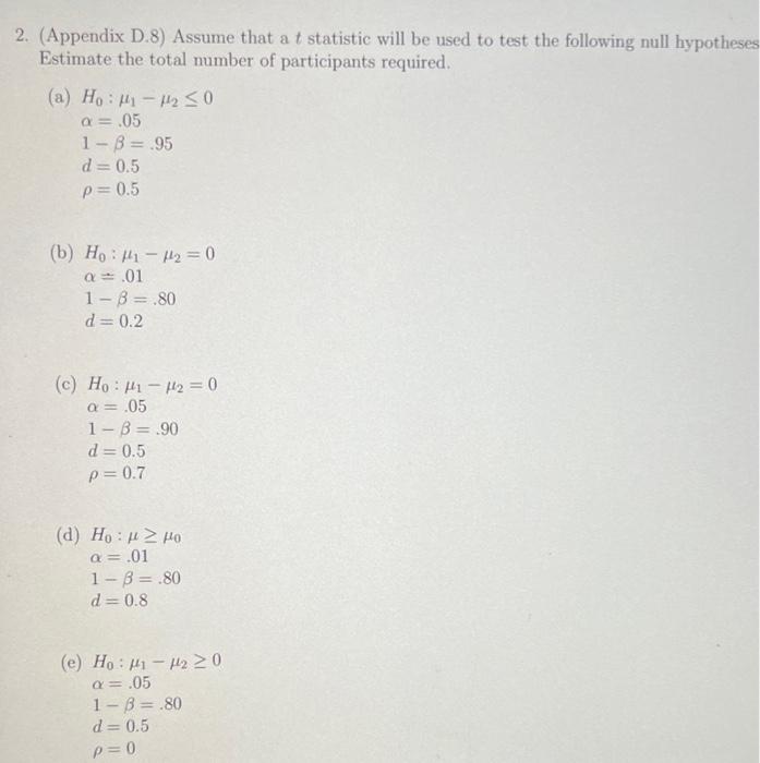 Solved (Appendix D.8) Assume that a t statistic will be used | Chegg.com