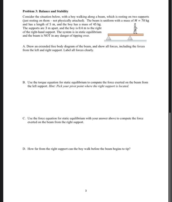 Solved Problem 3: Balance and Stability Consider the | Chegg.com
