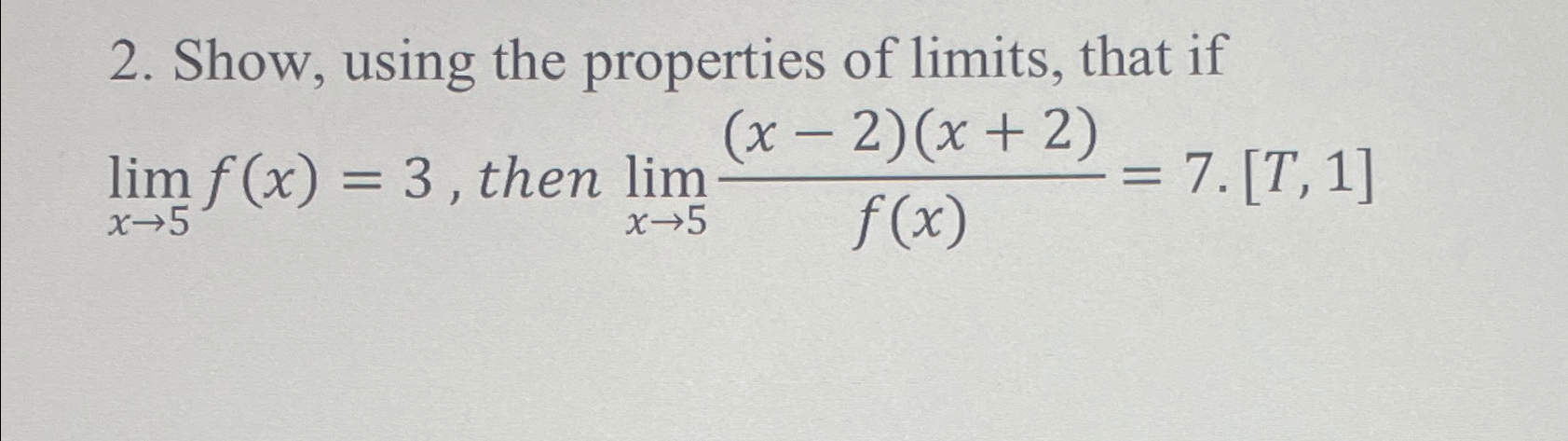 Solved Show, using the properties of limits, ﻿that if | Chegg.com