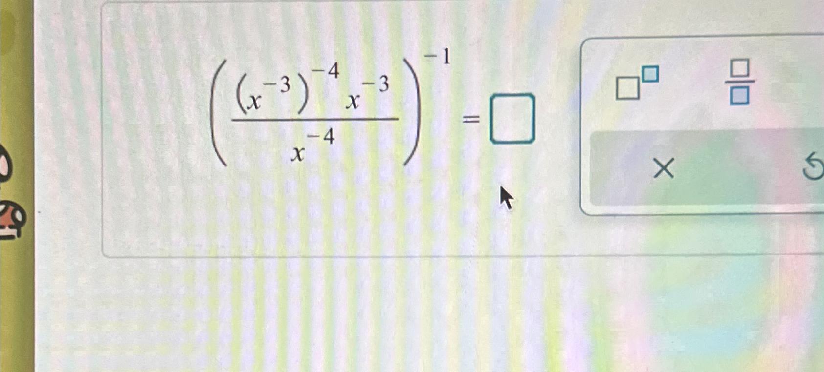 Solved ((x-3)-4x-3x-4)-1= | Chegg.com