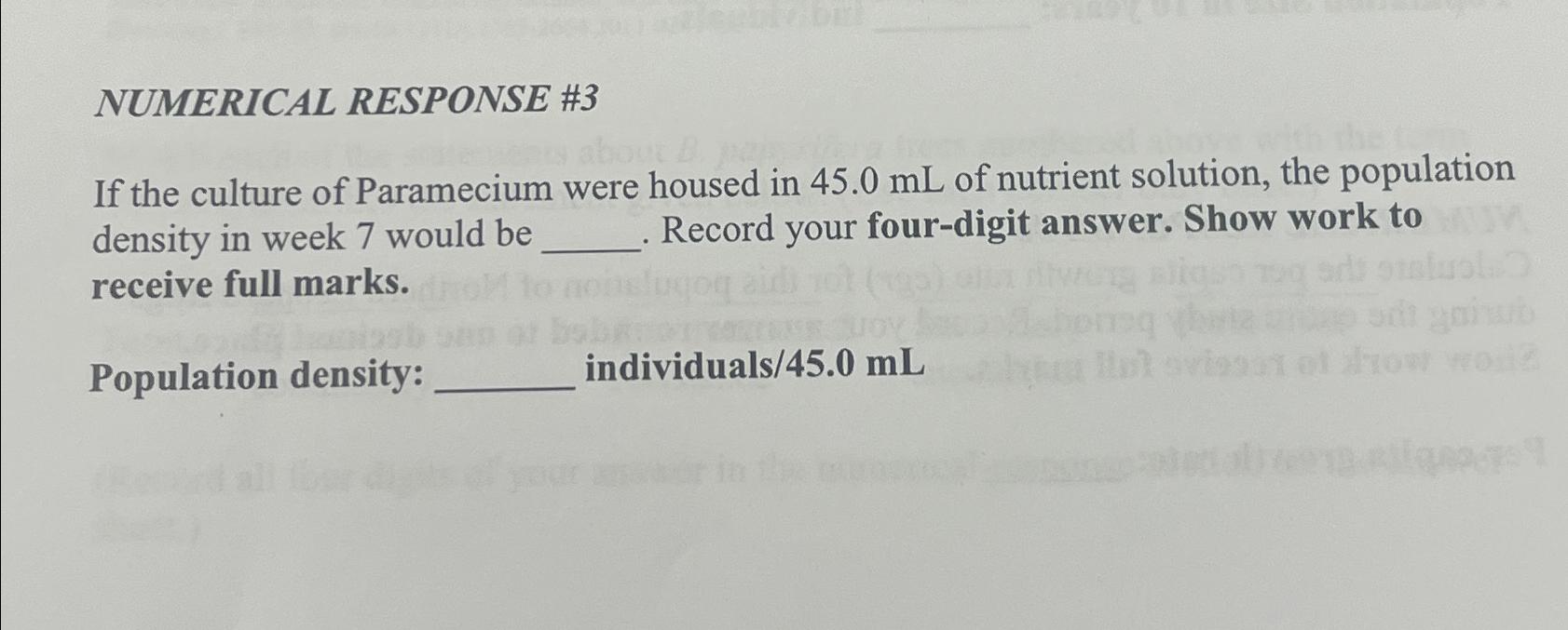 Solved NUMERICAL RESPONSE #3If the culture of Paramecium | Chegg.com