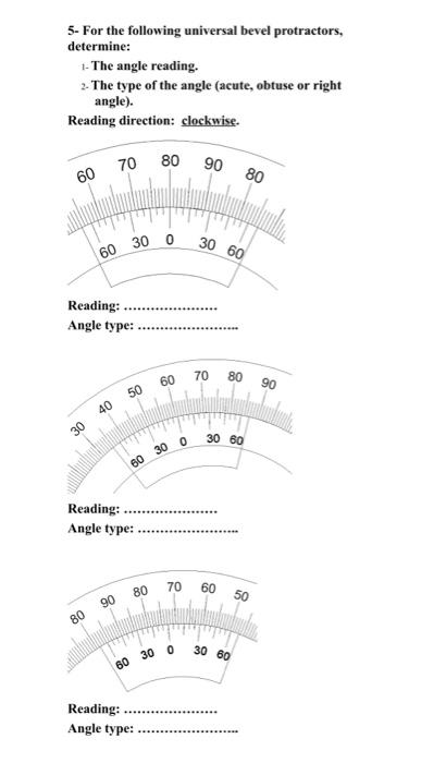 Solved 5- For the following universal bevel protractors, | Chegg.com