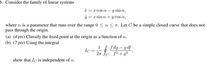Solved 5. Consider the family of linear systems | Chegg.com