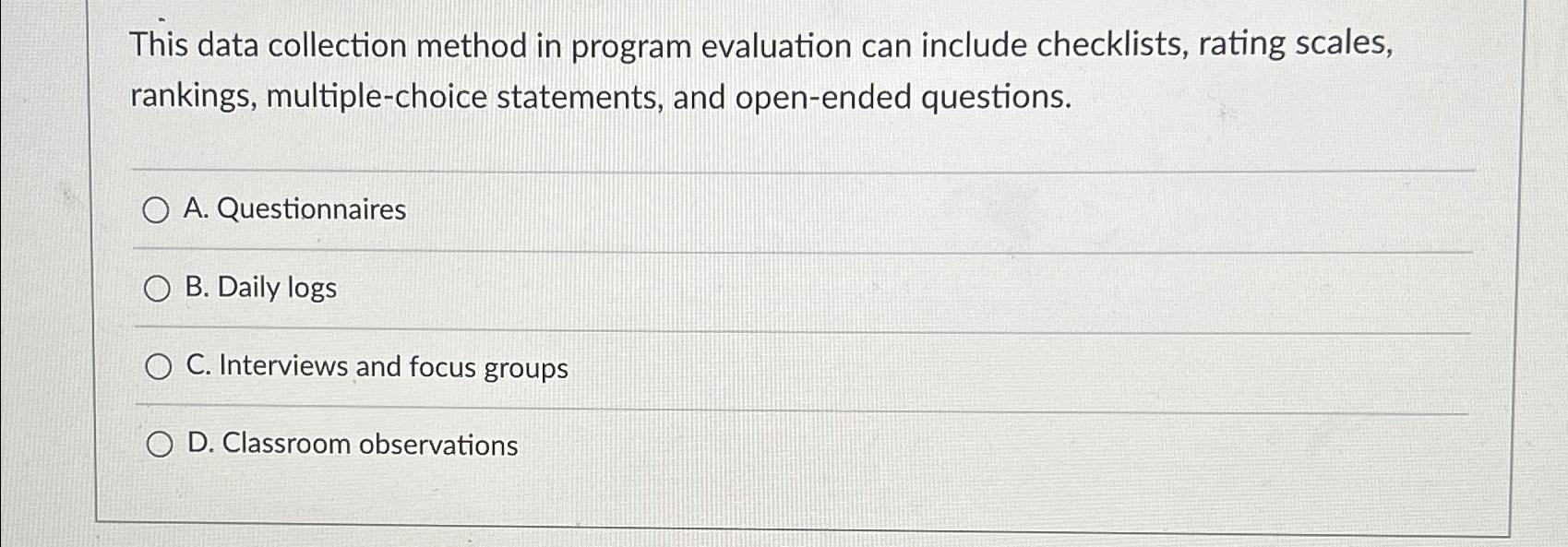 Solved This data collection method in program evaluation can | Chegg.com