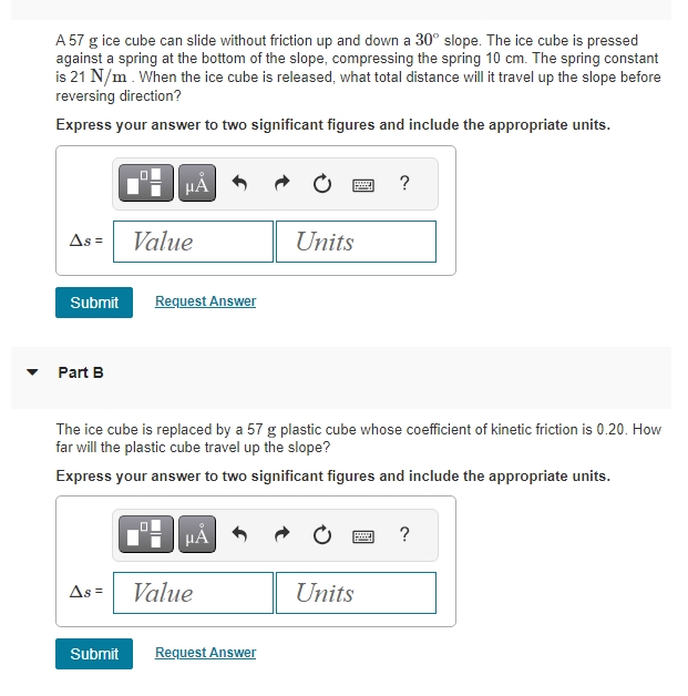 Solved A 57g ﻿ice cube can slide without friction up and | Chegg.com