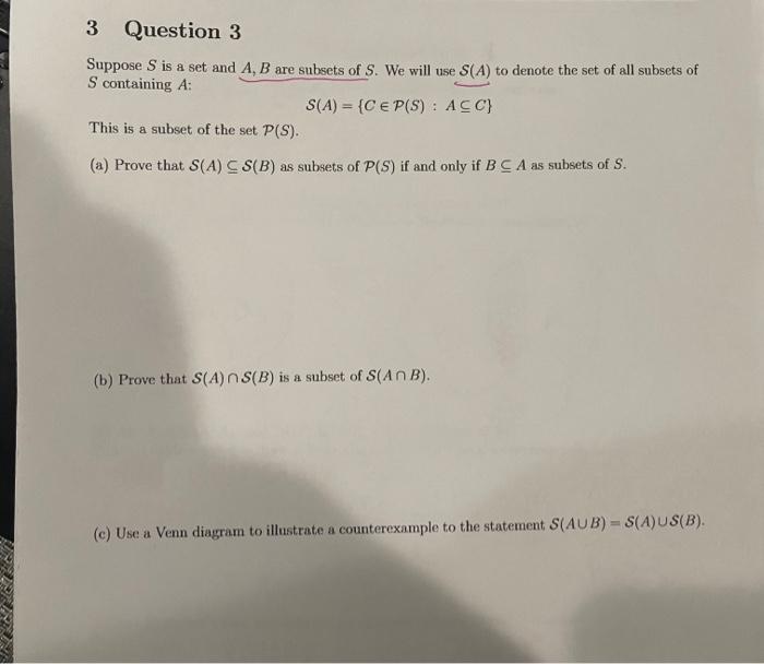 Solved Suppose S is a set and A,B are subsets of S. We will | Chegg.com