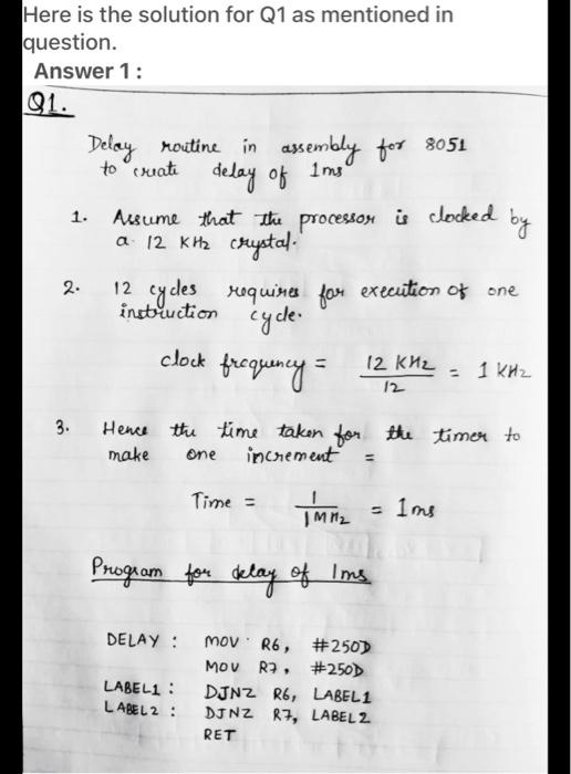 Solved Q1. Write a delay routine for 8051 to create a delay | Chegg.com