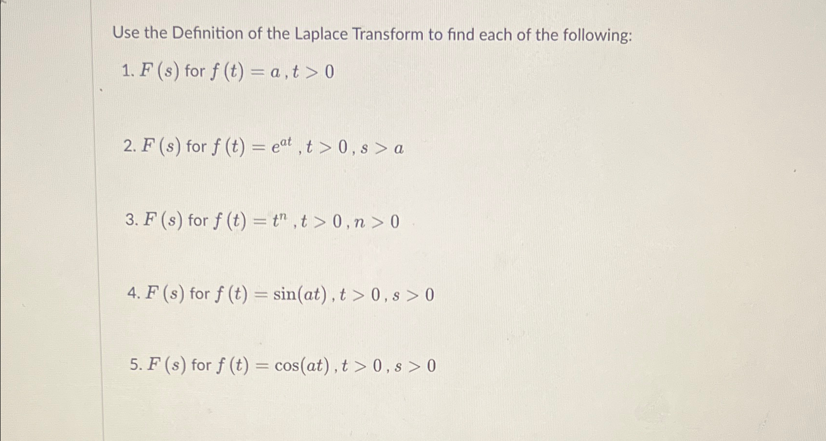 Solved Use the Definition of the Laplace Transform to find | Chegg.com