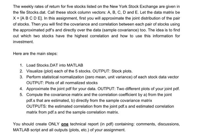 Solved The weekly rates of return for five stocks listed on | Chegg.com
