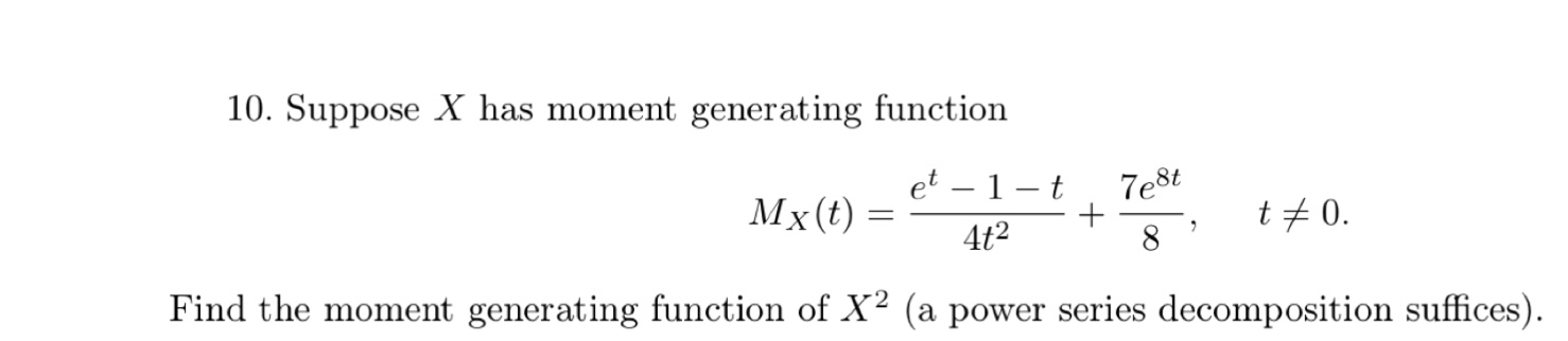 Solved Suppose x ﻿has moment generating | Chegg.com