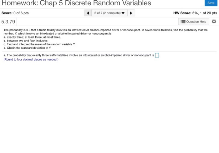 Solved Homework: Chap 5 Discrete Random Variables Save HW | Chegg.com