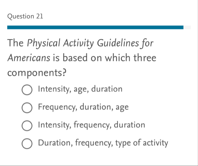 Solved Question 21The Physical Activity Guidelines for | Chegg.com