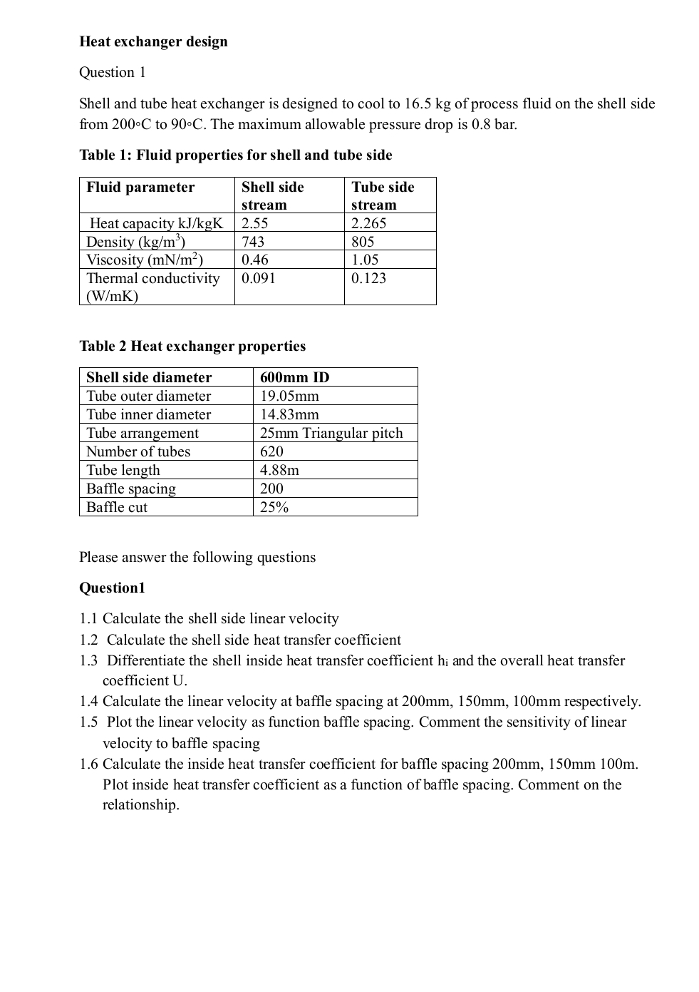 Solved Heat exchanger designQuestion 1Shell and tube heat | Chegg.com
