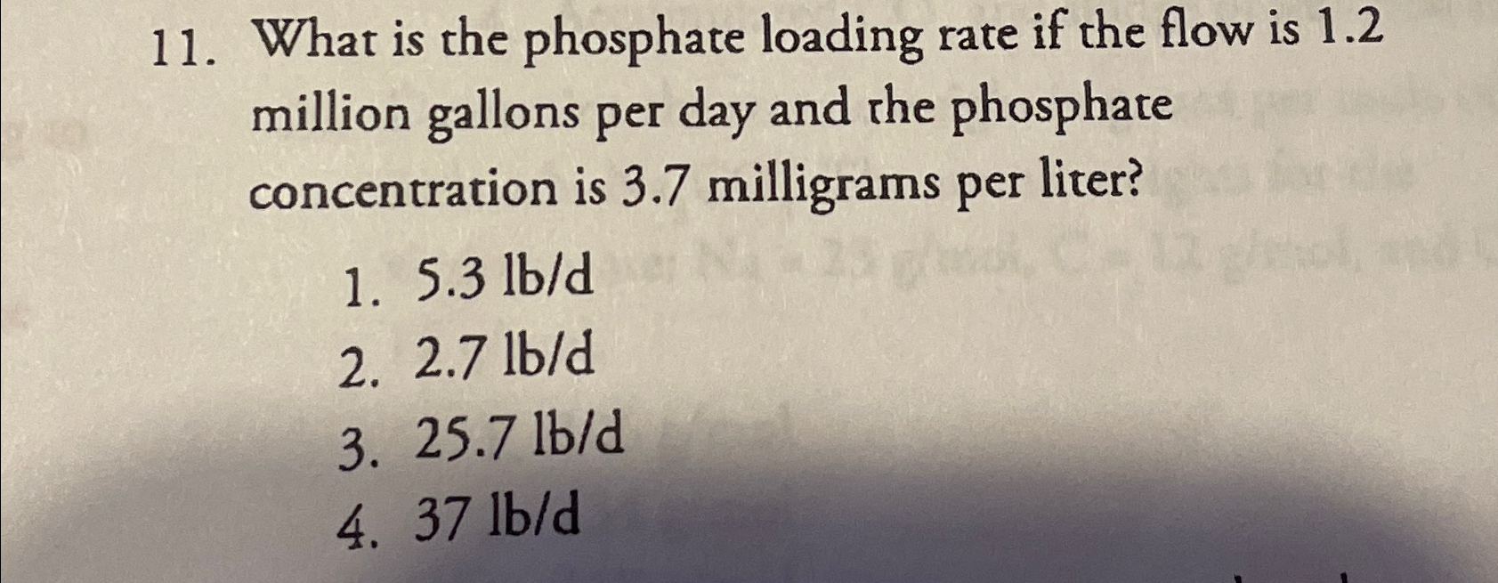 Solved What is the phosphate loading rate if the flow is 1.2 | Chegg.com