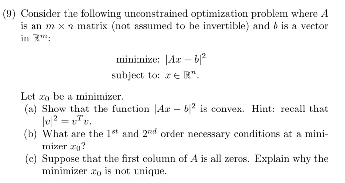 Solved 9 Consider The Following Unconstrained Optimization