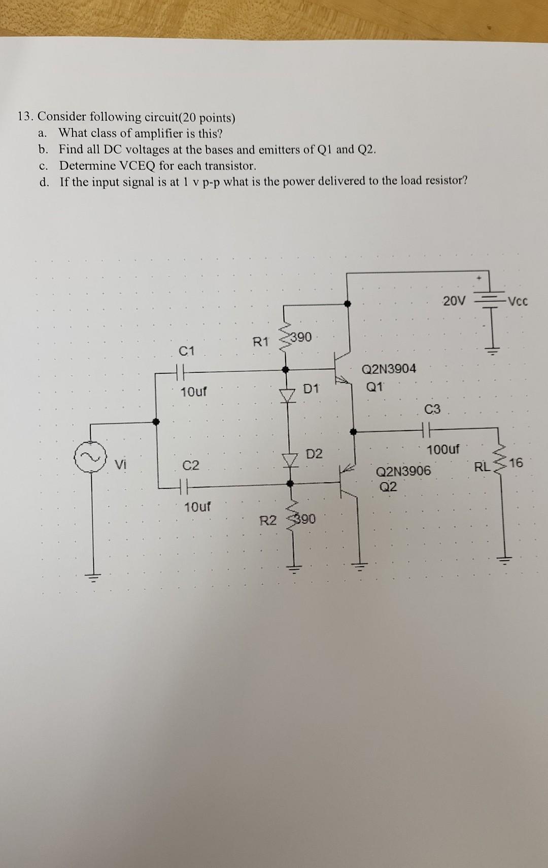Solved 13. Consider following circuit( 20 points) a. What | Chegg.com