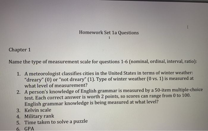 Solved Chapter 1 Name the type of measurement scale for | Chegg.com