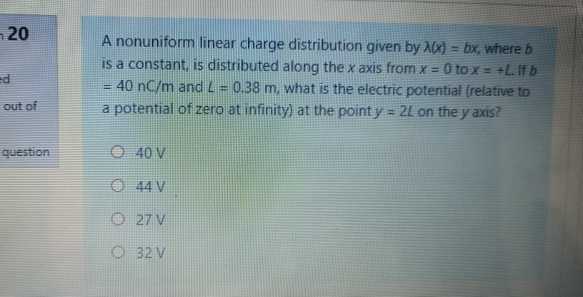 Solved 20 ed A nonuniform linear charge distribution given | Chegg.com