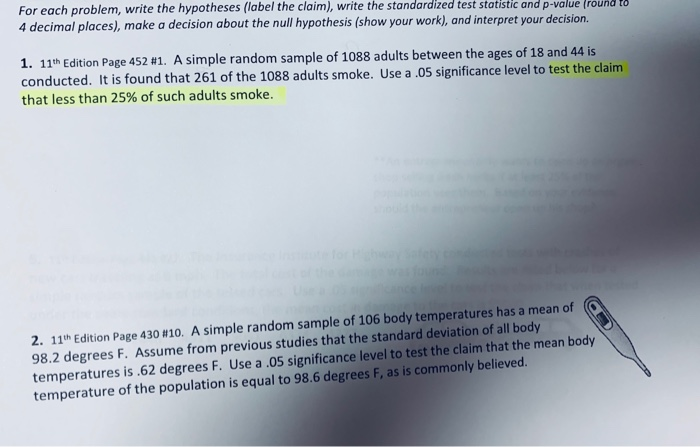 Solved For each problem, write the hypotheses (label the | Chegg.com
