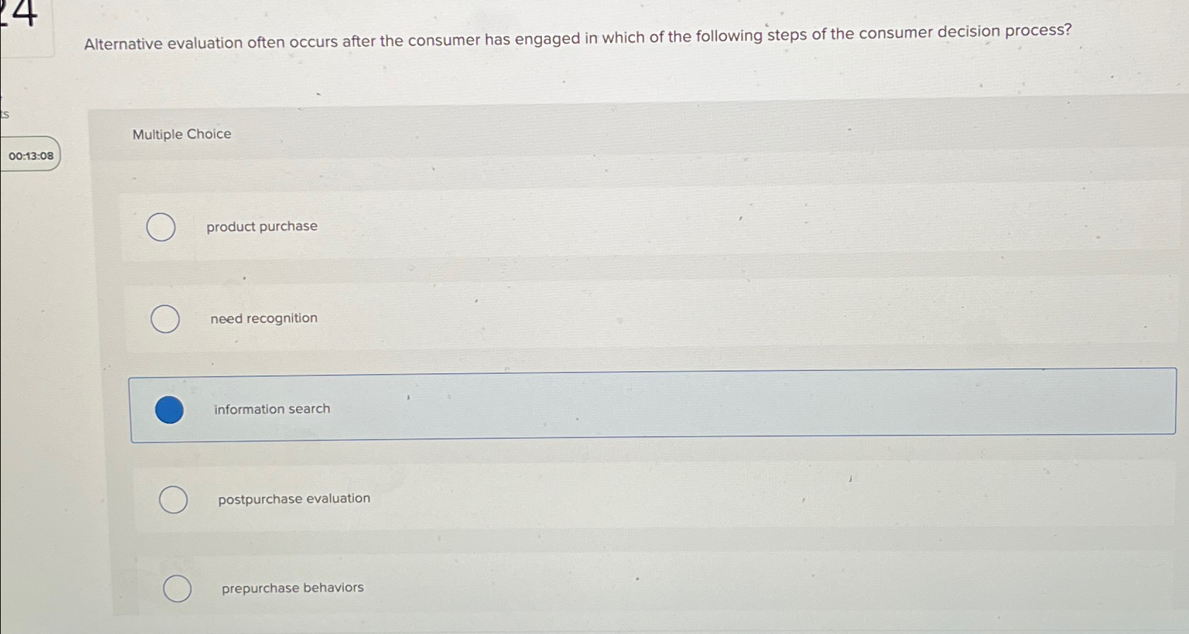 Solved Alternative evaluation often occurs after the | Chegg.com