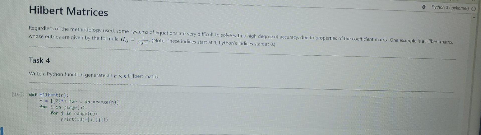 Solved Hilbert Matrices Python 3 (ipykemel) O Regardless of | Chegg.com