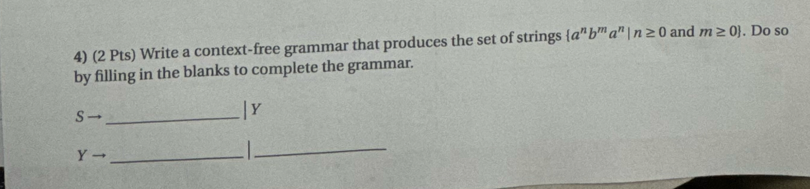Solved (2 ﻿Pts) ﻿Write a context-free grammar that produces | Chegg.com