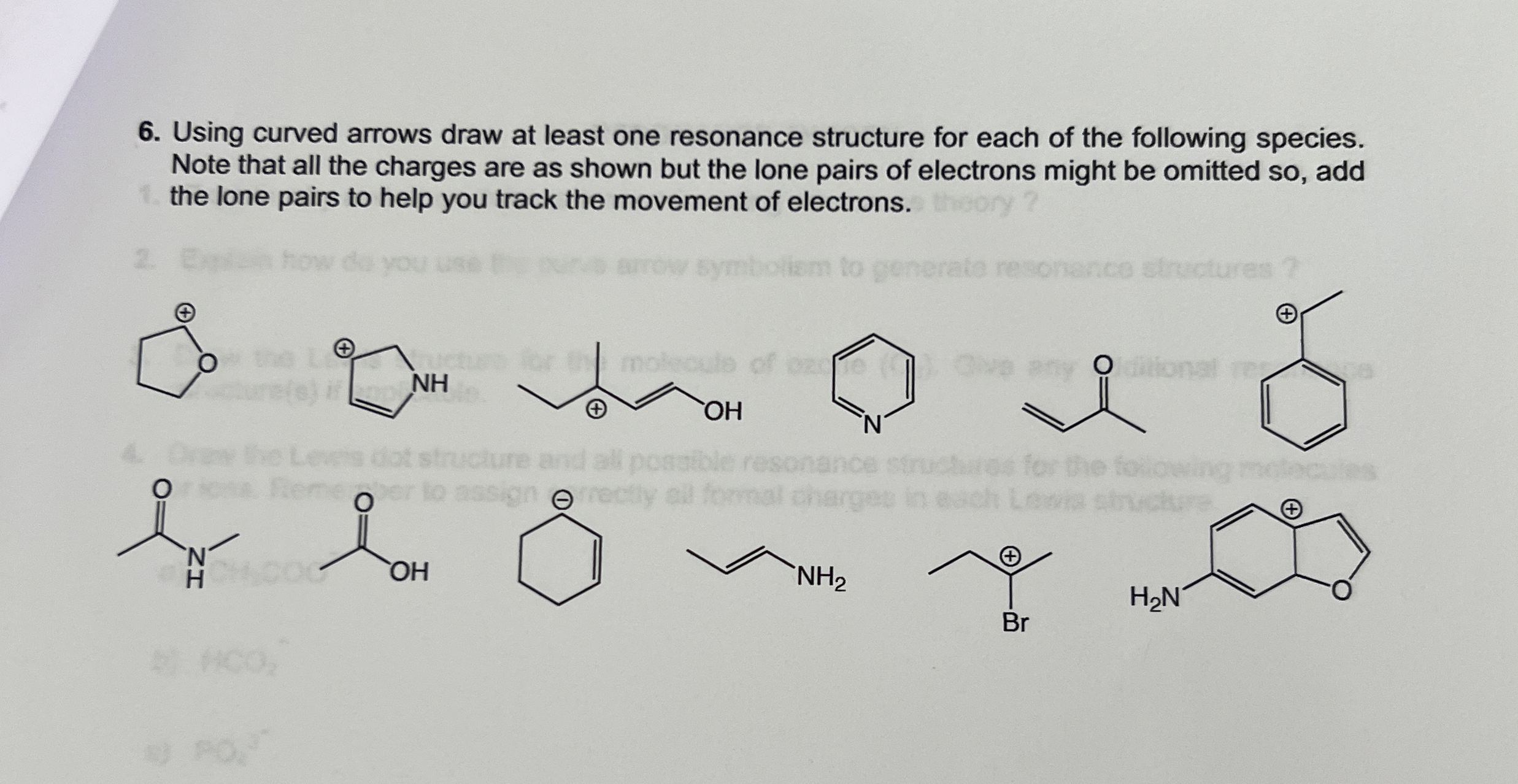 Solved Using curved arrows draw at least one resonance | Chegg.com