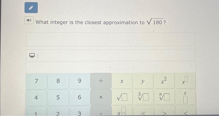 Solved What integer is the closest approximation to 180 ? | Chegg.com