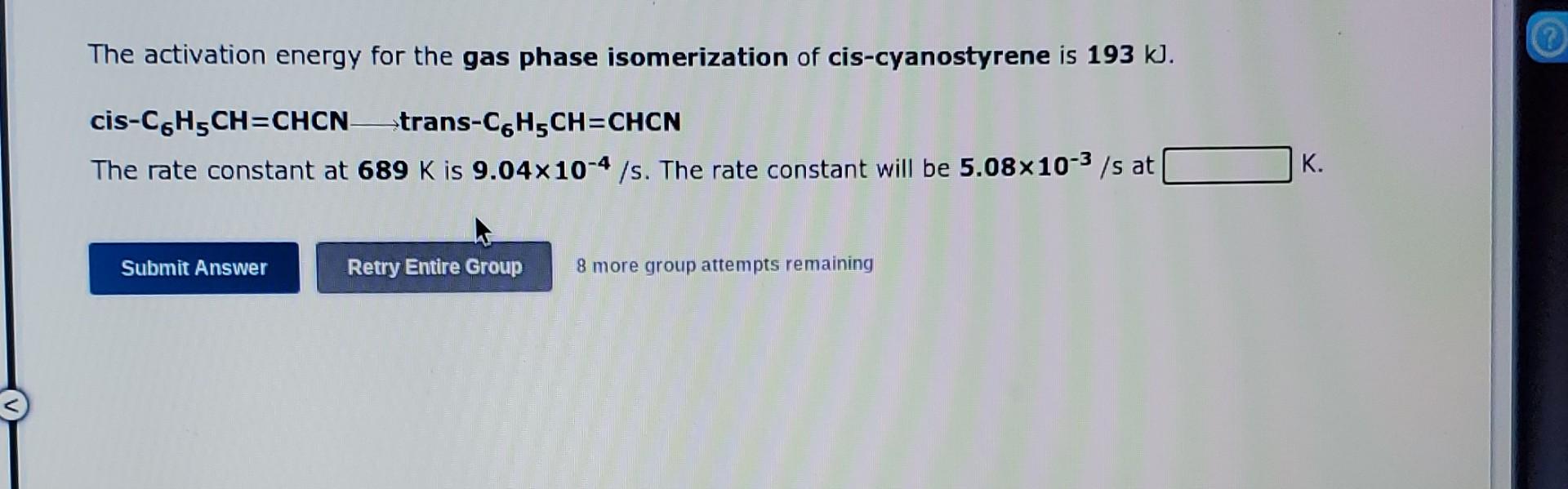 Solved The activation energy for the gas phase isomerization | Chegg.com