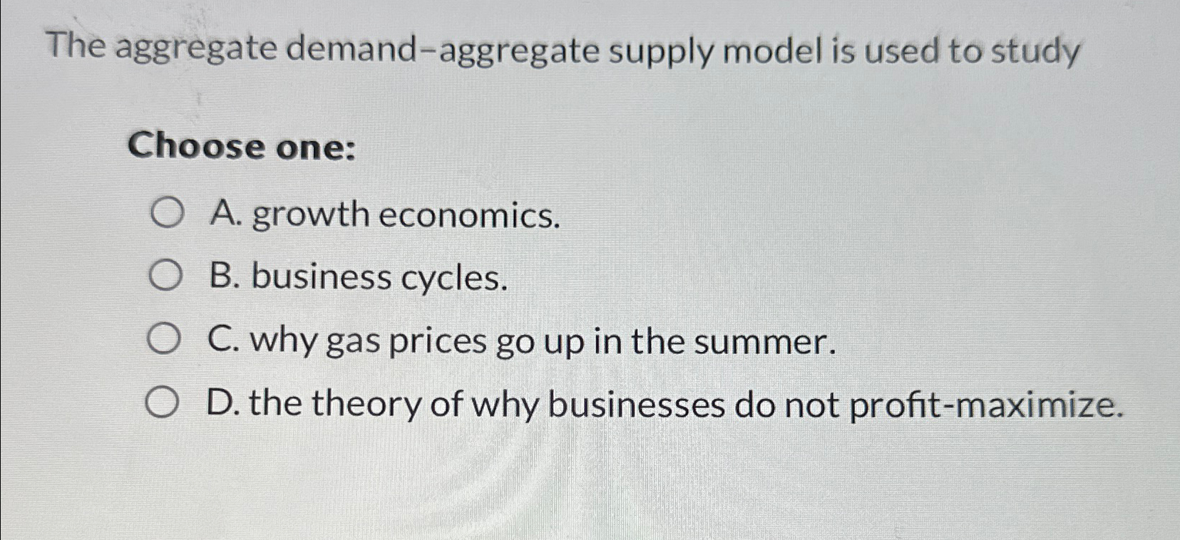 Solved The aggregate demand-aggregate supply model is used | Chegg.com