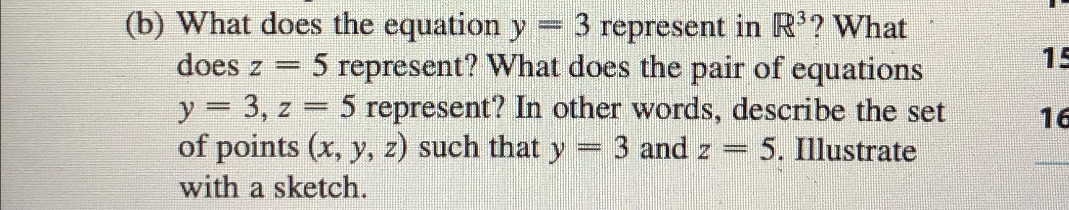 (b) What does the equation y=3 represent in R^(3) ? | Chegg.com