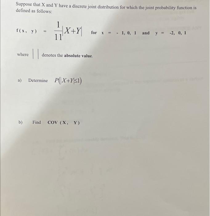 Solved Suppose that X and Y have a discrete joint | Chegg.com